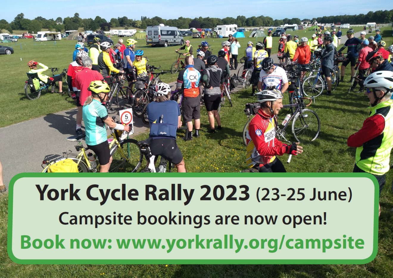 York Cycle Rally 2023: Going ahead and campsite bookings now open ...